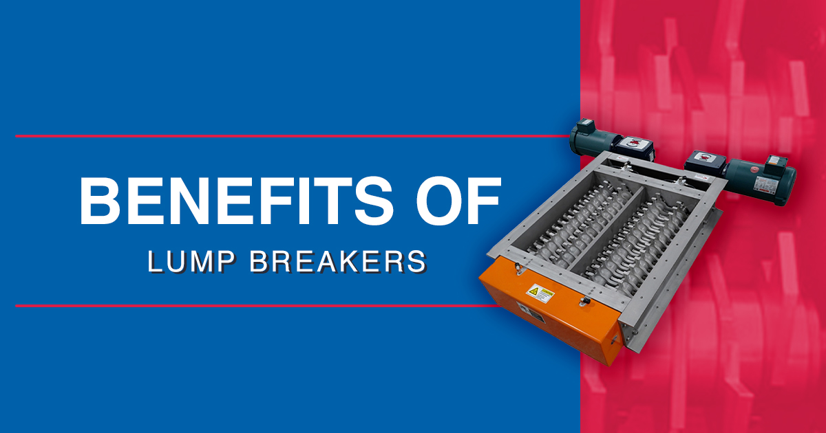 Benefits of Lump Breakers